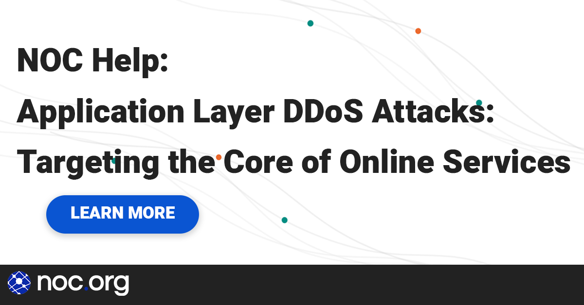 Application Layer Ddos Attacks Targeting The Core Of Online Services 6303